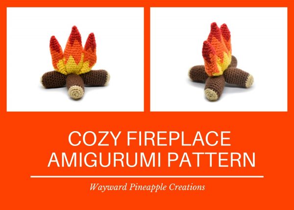 Cozy Fireplace Amigurumi Pattern - Wayward Pineapple Creations