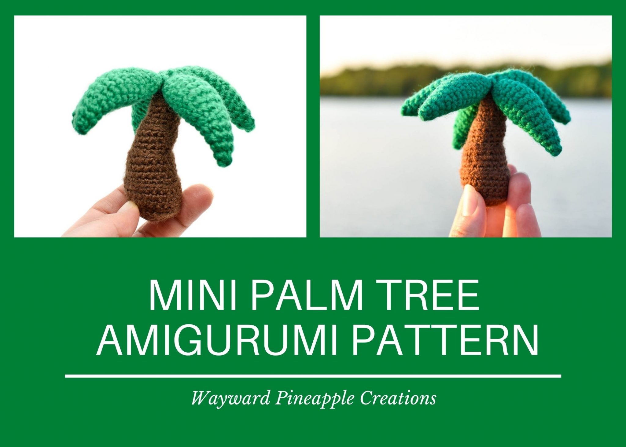 Free Pattern: Mini Palm Tree Amigurumi - Wayward Pineapple Creations